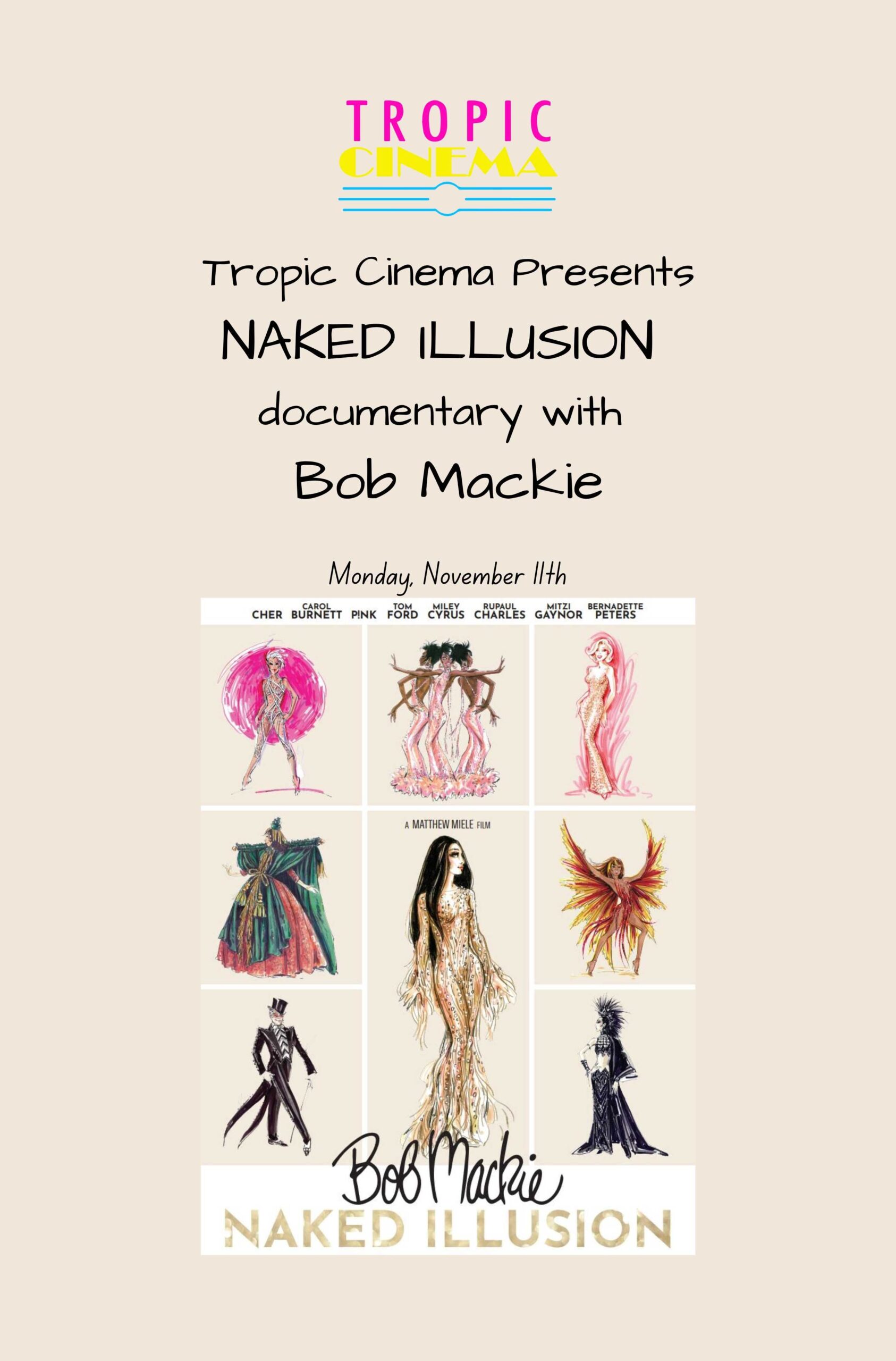 Front Row at the Movies: Meet Bob Mackie at the Tropic